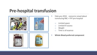Whole blood for trauma haemorrhage - UK experience - Laura Green ...