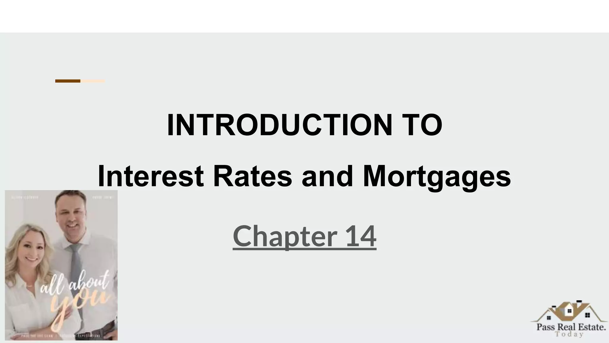 Introduction To Interest Rates And Mortgage Mathematical Calculations | PPT