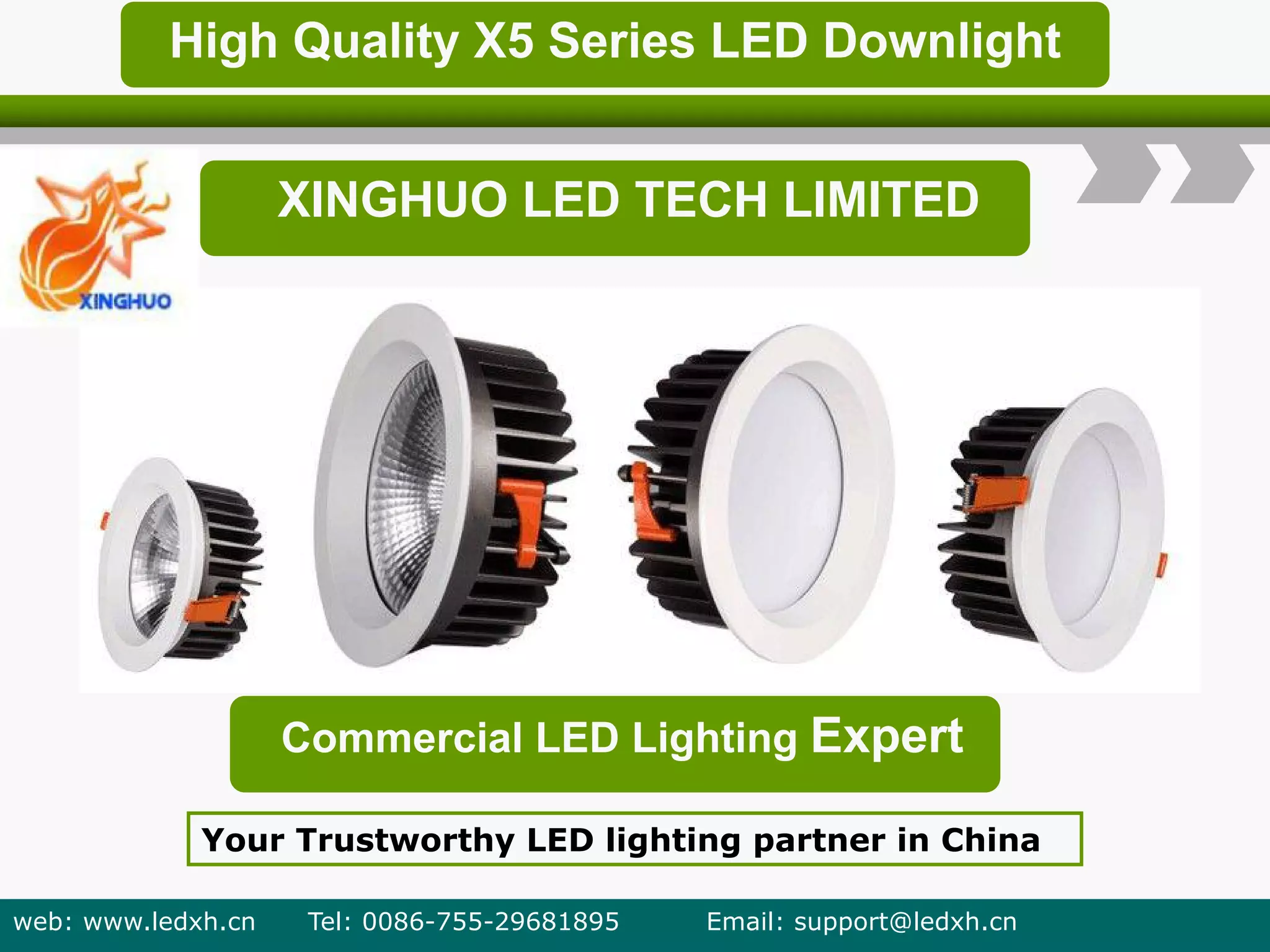 Xinghuo x5 series led downlight presentation | PPT