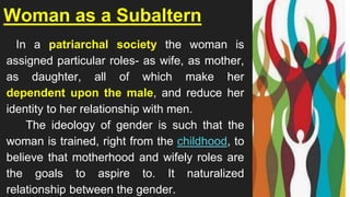 Gayatri spivak and subaltern d sem 2 | PPTX