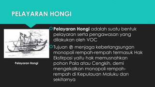 materi kelas xi sejarah indonesia VOC belanda | PPTX