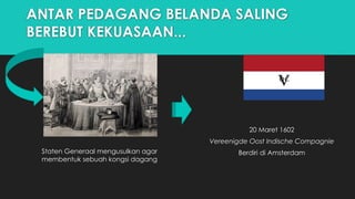 materi kelas xi sejarah indonesia VOC belanda | PPTX