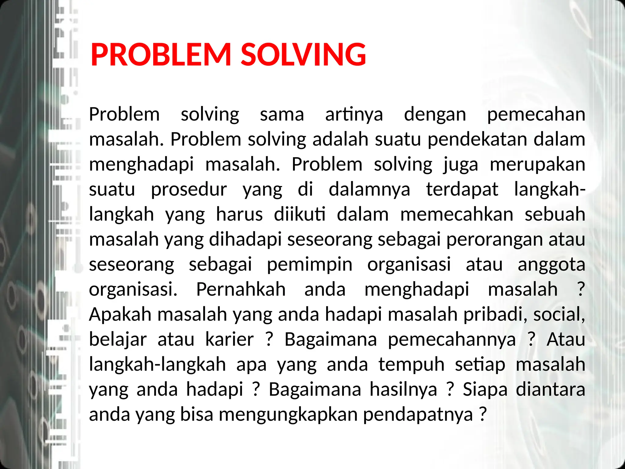 XI PROBLEM SOLVING PADA REMAJA SEKOLAHAN | PPTX