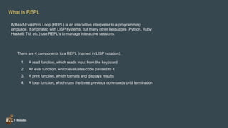 What is REPL in javascript | nodejs | PPTX | Web Development | Internet