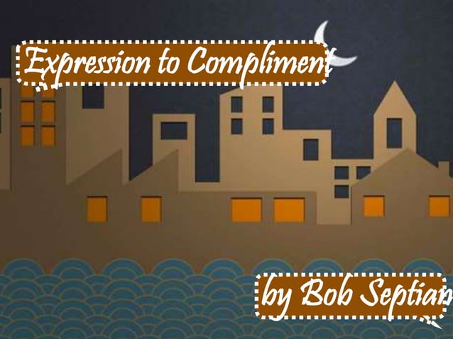 Powerpoint Presentation for Teaching Compliment | PPTX | Secondary ...