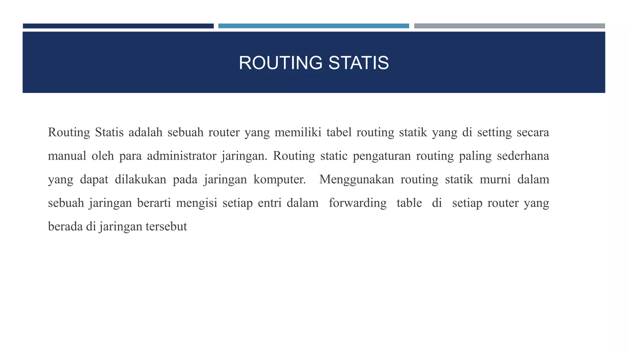 Routing statis vs routing dinamis | PPTX