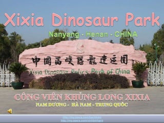 XIXIA dinosaur park- Nanyang -Henan-CHINA | PPSX