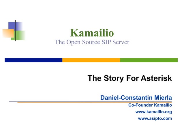 Kamailio - The Story for Asterisk | PPT