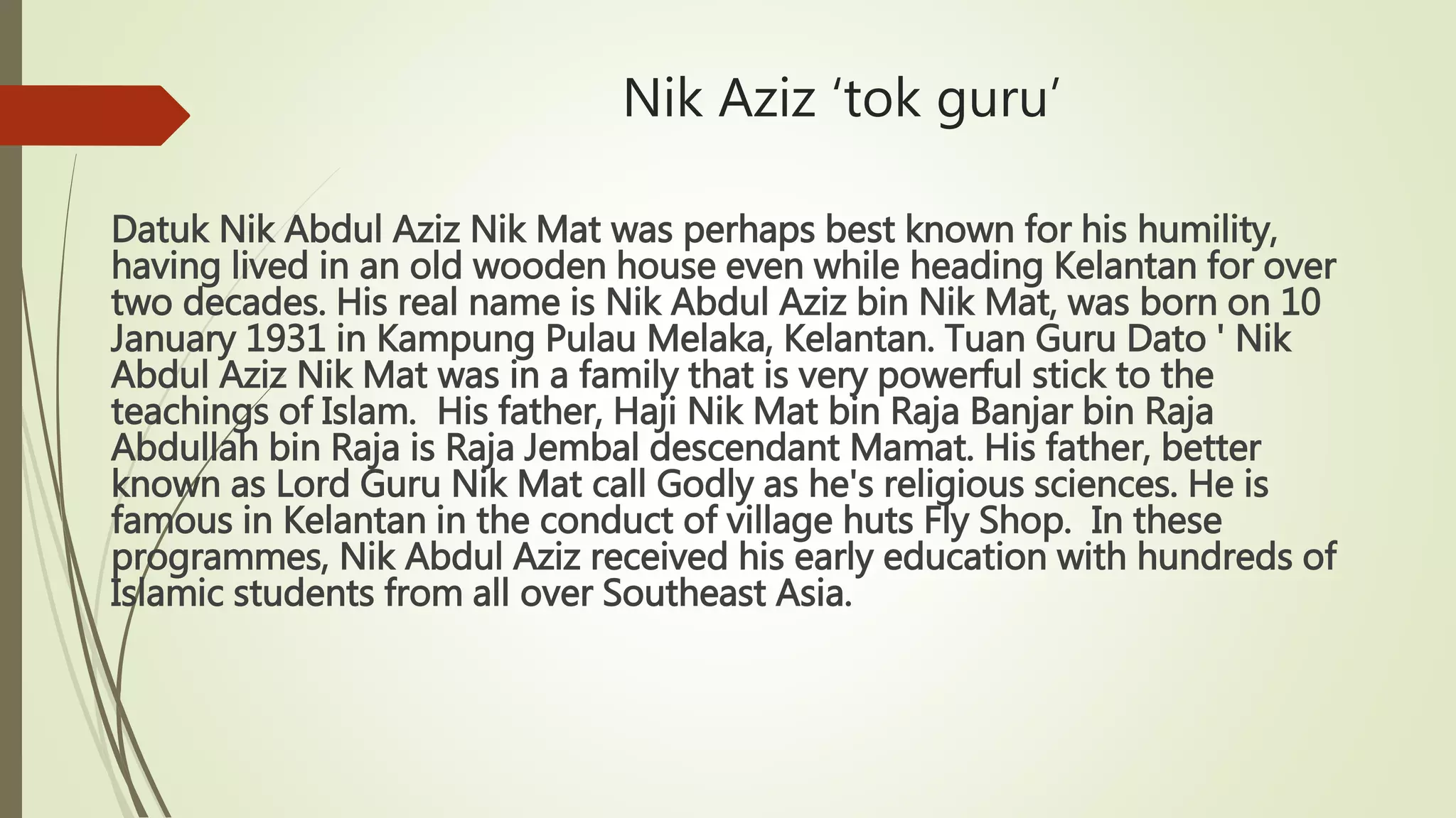 Famous Personality - Nik Aziz Nik Mat | PPT