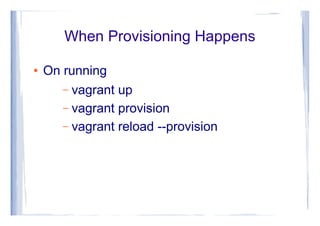 Puppet Provisioning Vagrant Virtual Machine | PPT