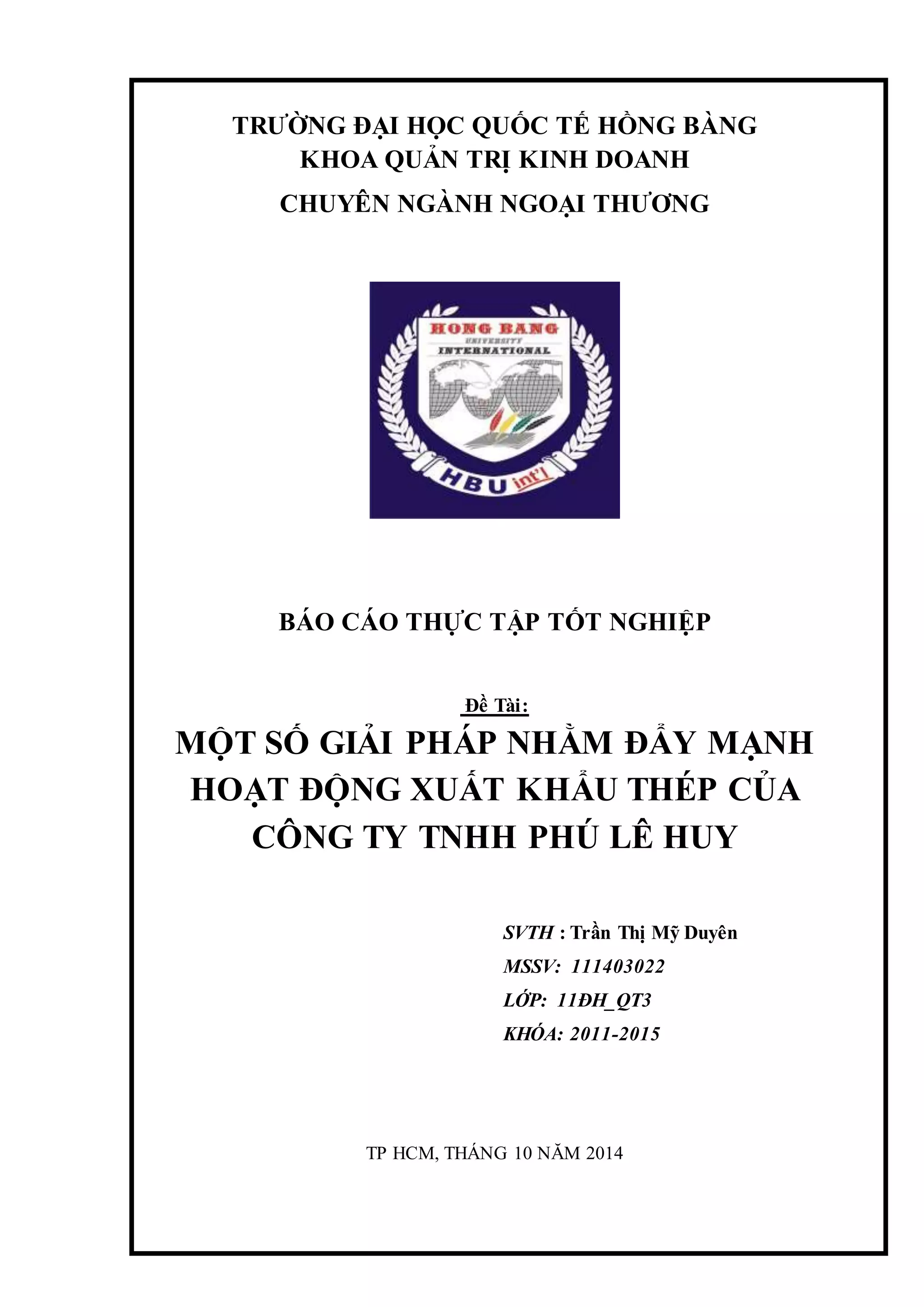 Đề tài: Hoạt động xuất khẩu mặt hàng thép của công ty TNHH Phú Lê Huy | DOC