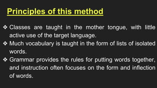 Grammar translation method | PPTX | Education
