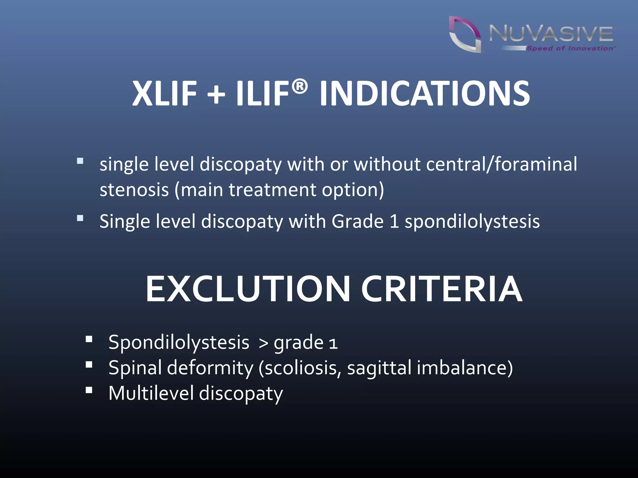XLIF + ILIF ®circumferential arthrodesis as a minimally invasive | PPT