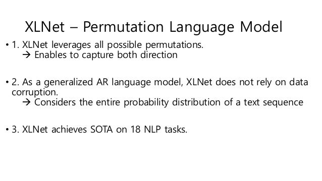 A Simple Explanation Of Xlnet 