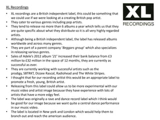 Xl recordings analysis | PPT