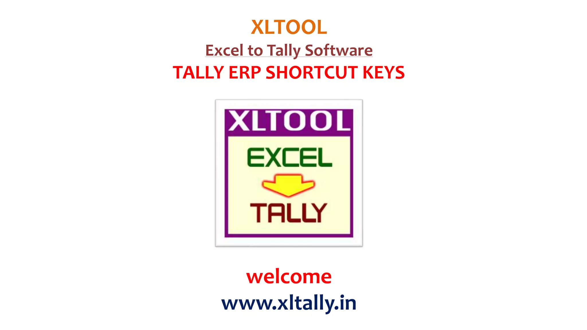 Tally ERP 9 Shortcut Keys PPTX Tally ERP 9 Shortcut Keys PPTX
