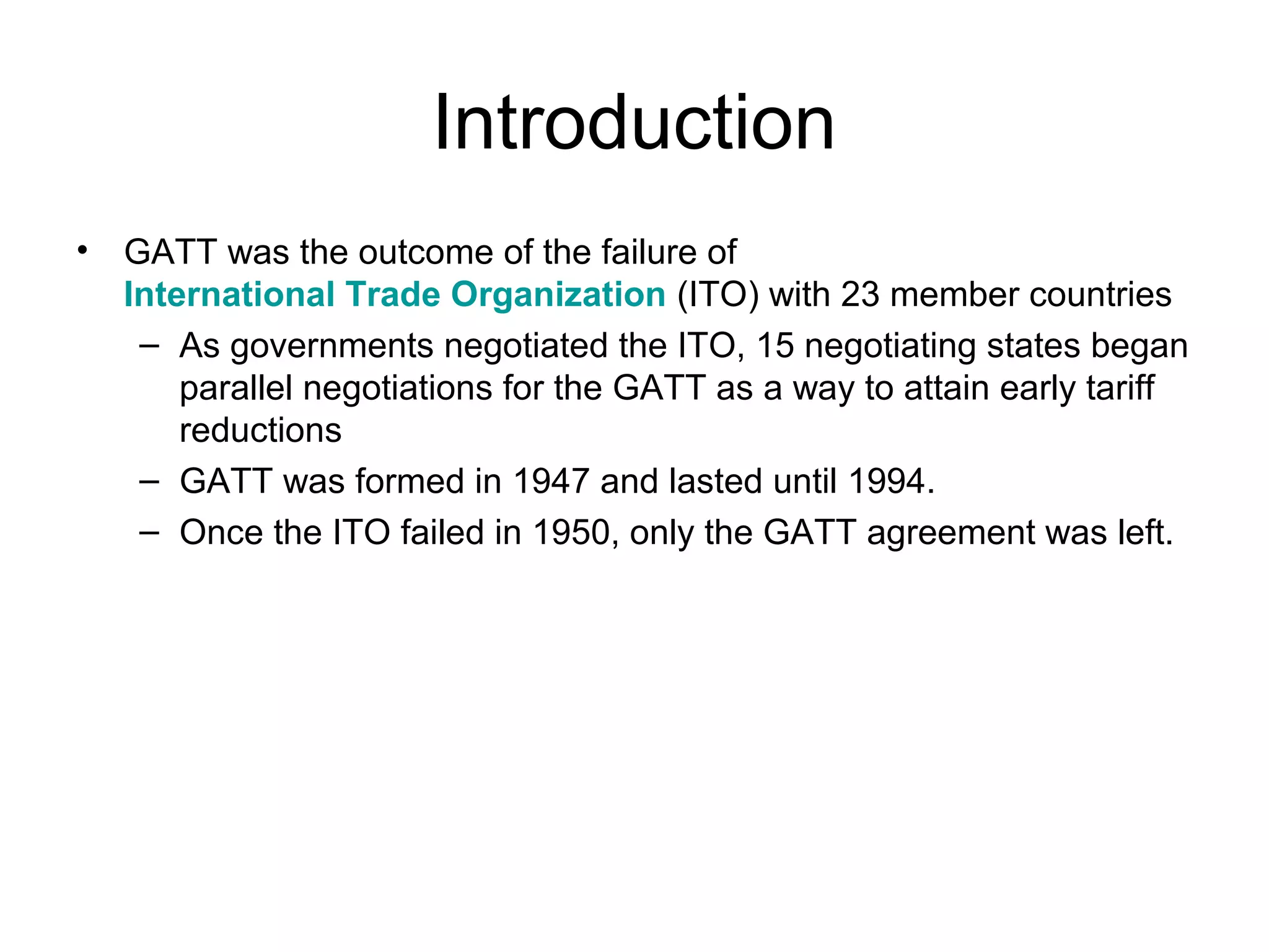 General Agreement on Tariff and Trade (GATT) | PPT
