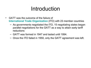General Agreement on Tariff and Trade (GATT) | PPT