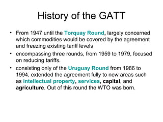 General Agreement on Tariff and Trade (GATT) | PPT