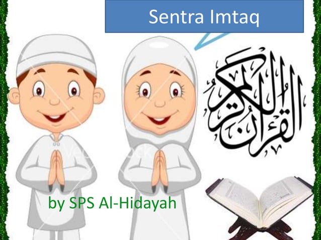 Foto Kegiatan Sentra imtaq | PPTX