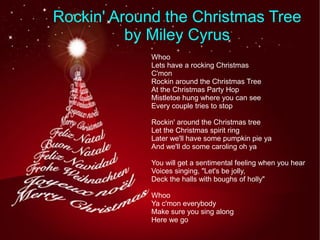 Rockin Around The Christmas Tree Lyrics By Miley Cyrus