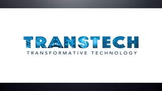 2017: Transformative Technology Overview | PPT