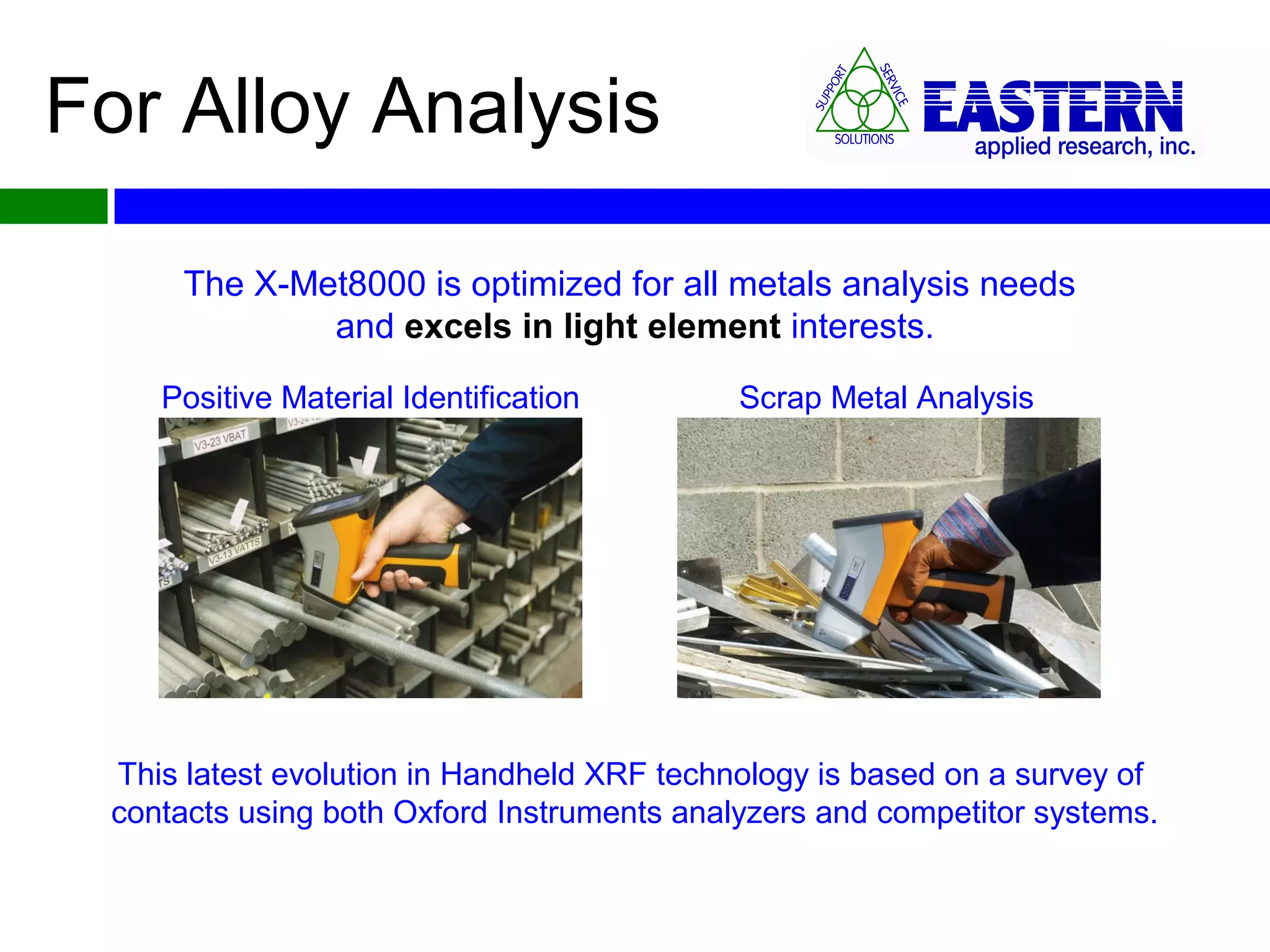 Innovation in Handheld XRF for Metals Analysis; Oxford Instruments X ...