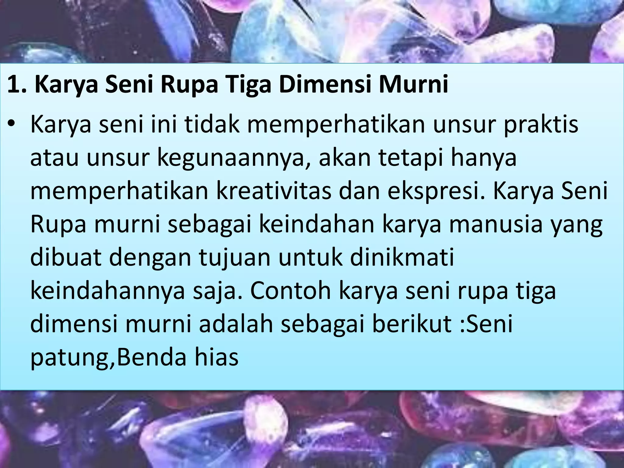 Jenis, Simbol, dan Nilai Estetika Dua Dimensi dan Tiga Dimensi | PPTX