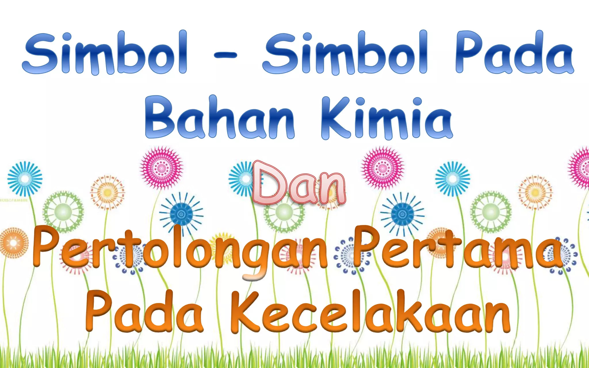 presentasi p3k dan simbol simbol bahan kimia | PPTX