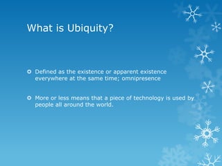 Ubiquity | PPTX