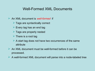 Xml basics concepts | PPT