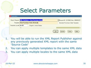 XML Publisher (www.aboutoracleapps.com) | PPT