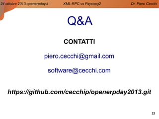 XML-RPC vs Psycopg2 | ODP