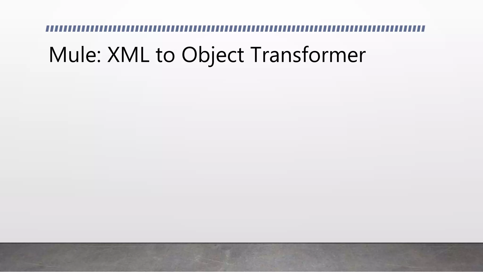 Xml to-object-transformer | PPTX
