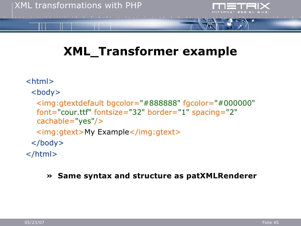 XML Transformations With PHP XML Transformations With PHP