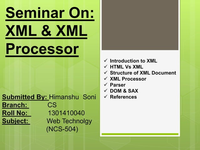 Xml and xml processor | PPT