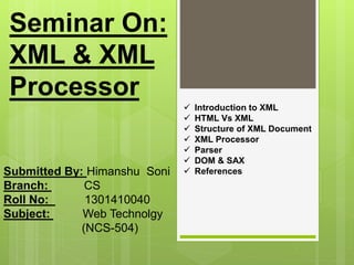 Xml and xml processor | PPT