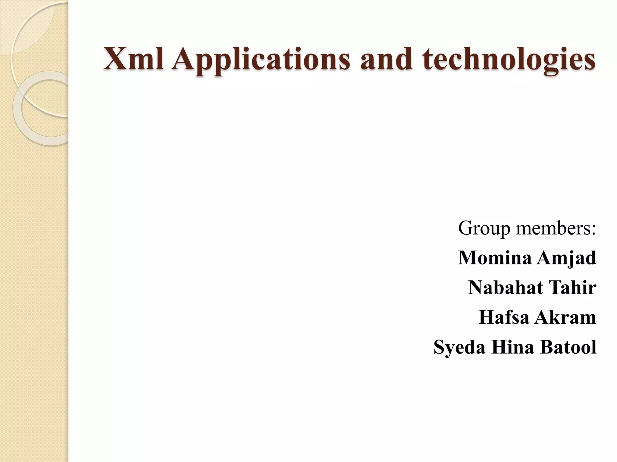 Xml applications | PPTX