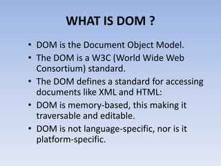 XML Document Object Model (DOM) | PPTX | Web Development | Internet