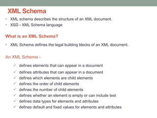 XML, DTD & XSD Overview | PPTX