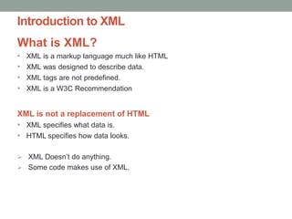 XML, DTD & XSD Overview | PPTX | Web Design and HTML | Internet