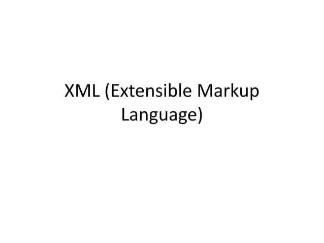 XML (Extensible Markup Language).pptx.pdf