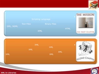 XML in Libraries | PPT