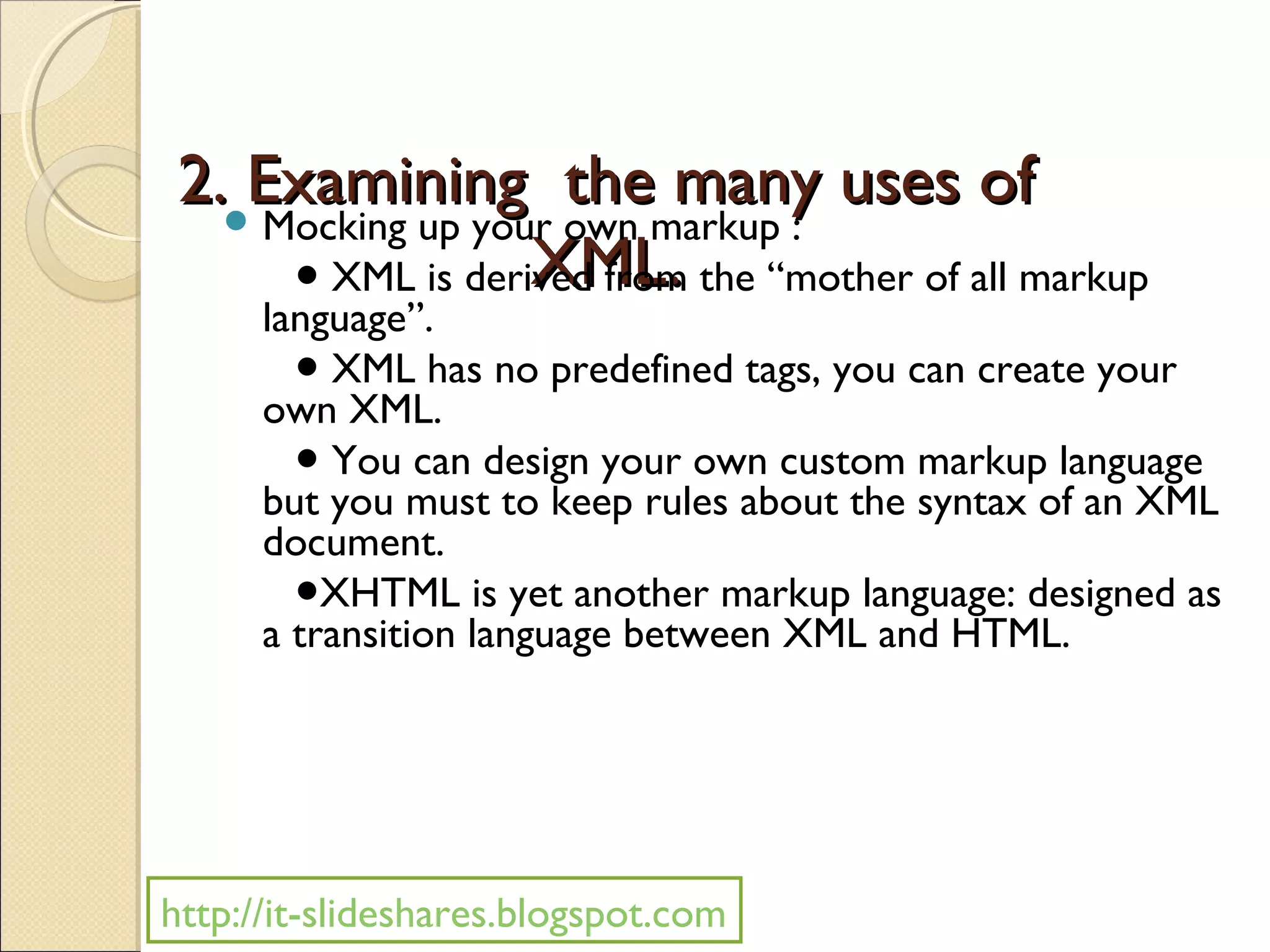 Lecture 1 - Getting to know XML | PPT