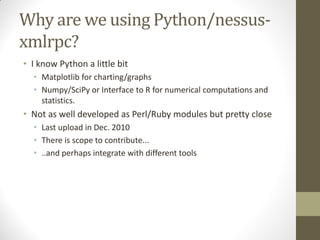 XML Interfaces to the popular Nessus Scanner | PDF