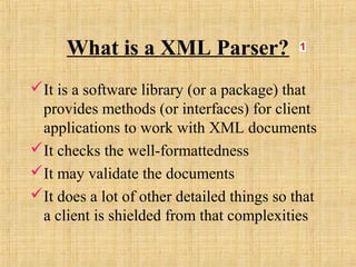 Xml parsers | PPT
