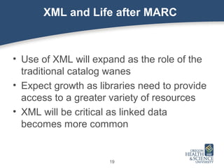 Intro to XML in libraries | PPT