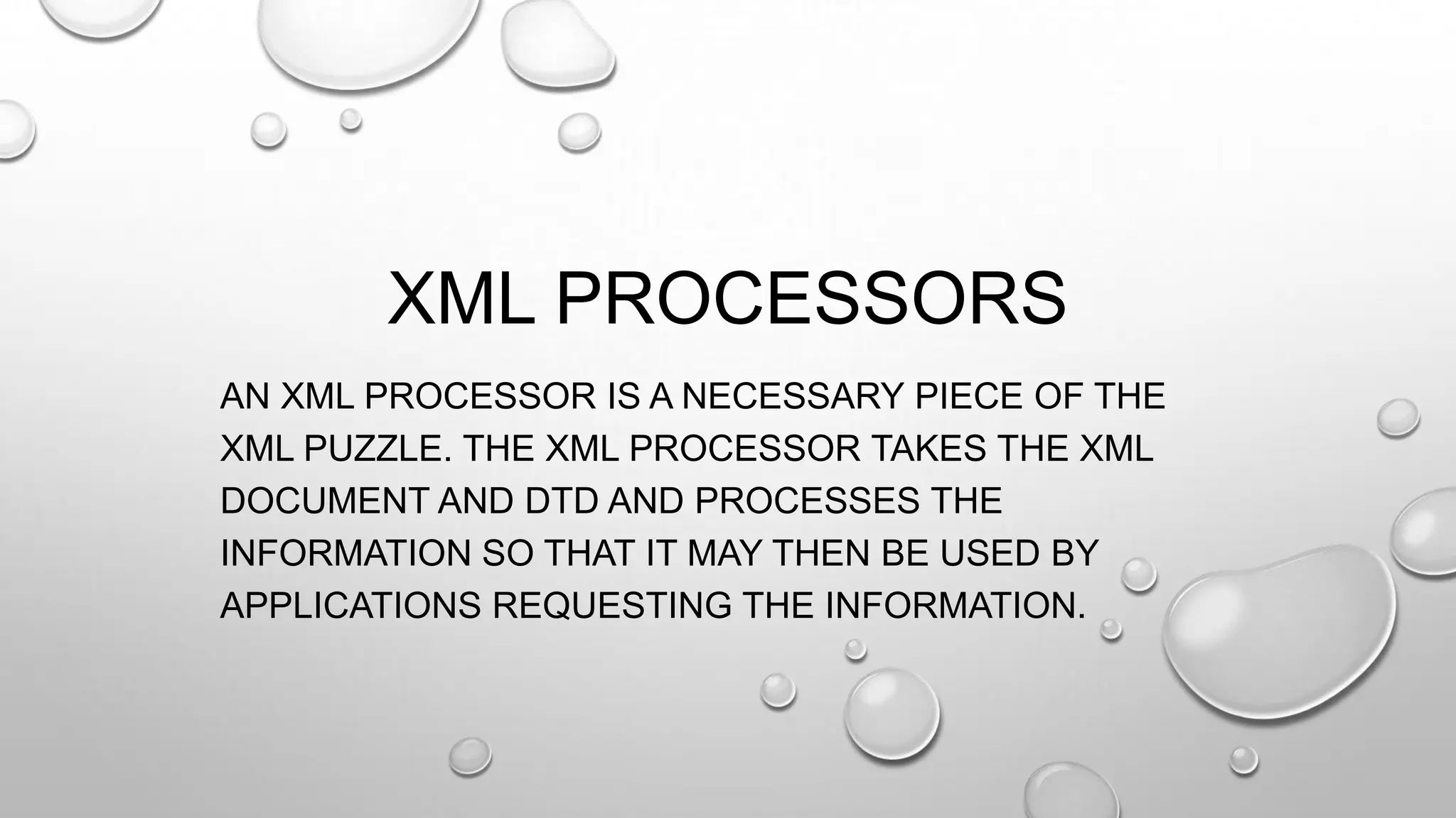 Xml processors | PPTX