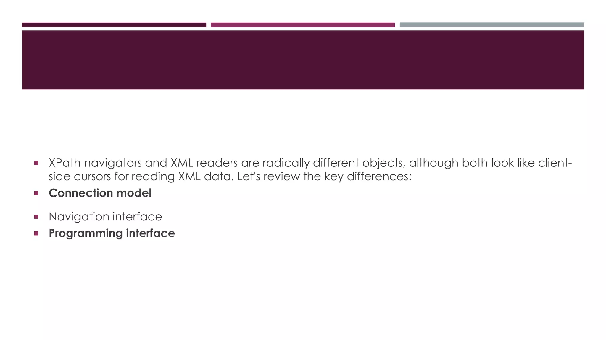 Xml query language and navigation | PPTX