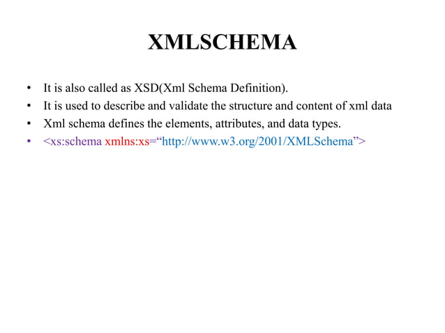 Xml schema | PPTX | Internet | Computing